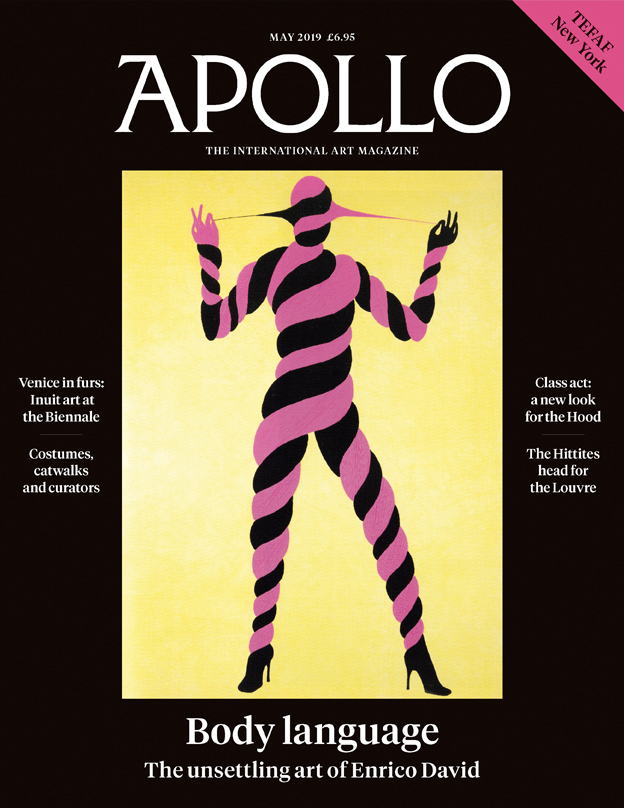May 2019 | Apollo Magazine